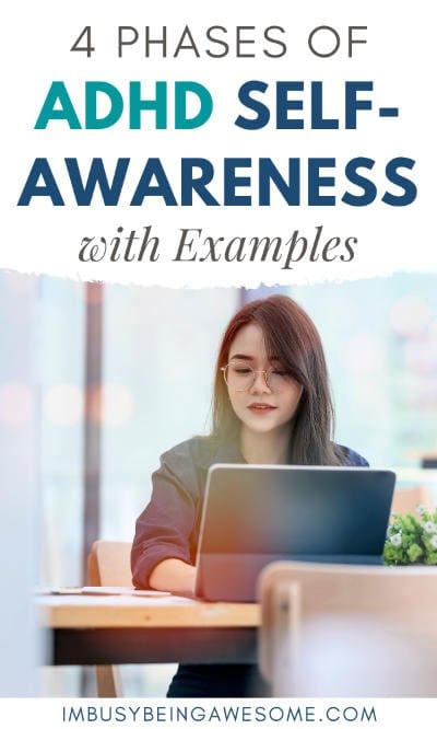 4 Phases of Self Awareness with ADHD - I'm Busy Being Awesome