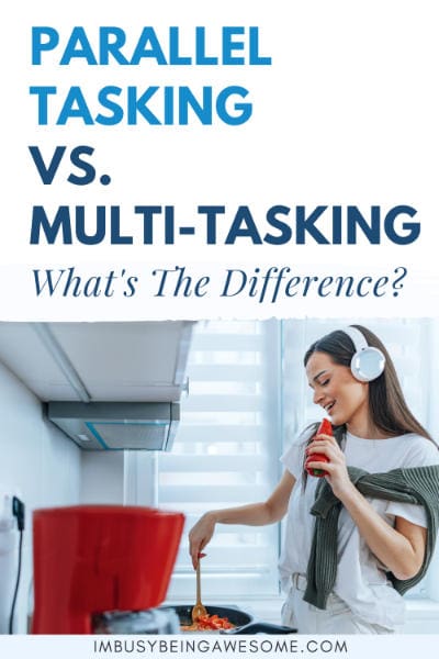 Parallel Tasking and ADHD: How to Reduce Distractions - I'm Busy Being ...