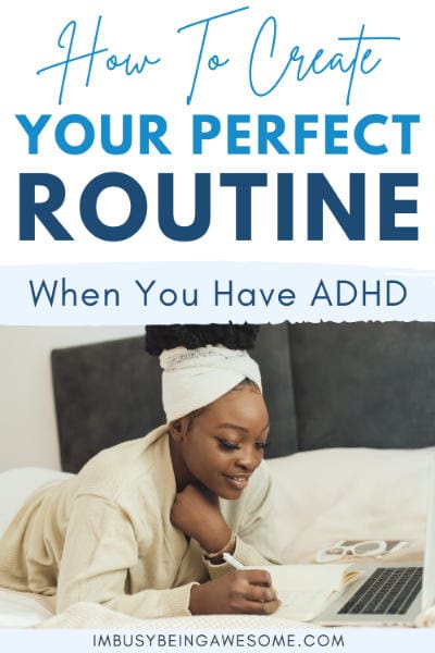 Creating Your Perfect Schedule - When You Have ADHD - I'm Busy Being ...