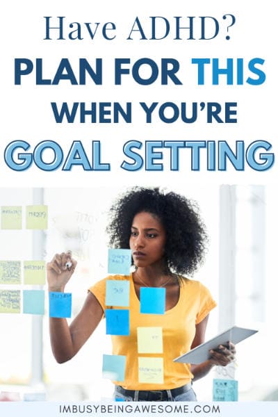 Goal Setting and Planning to Fail for ADHD Adults - I'm Busy Being Awesome