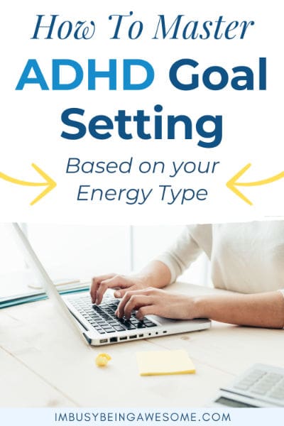 How To Master ADHD Goal Setting by Energy Type