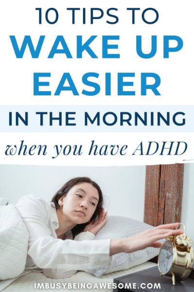 10 Real-Life ADHD Tips to Wake Up & Get Out of Bed Easier